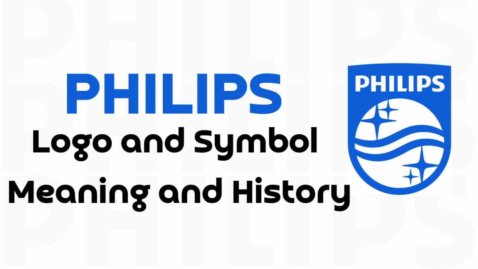 Philips Logo and Symbol: Meaning and History - Design Viva